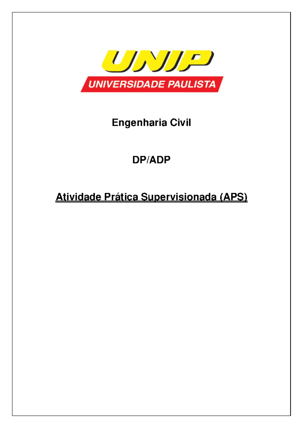APS - Civil-DP - ADP - APS - Engenharia Civil DP/ADP Atividade Prática ...