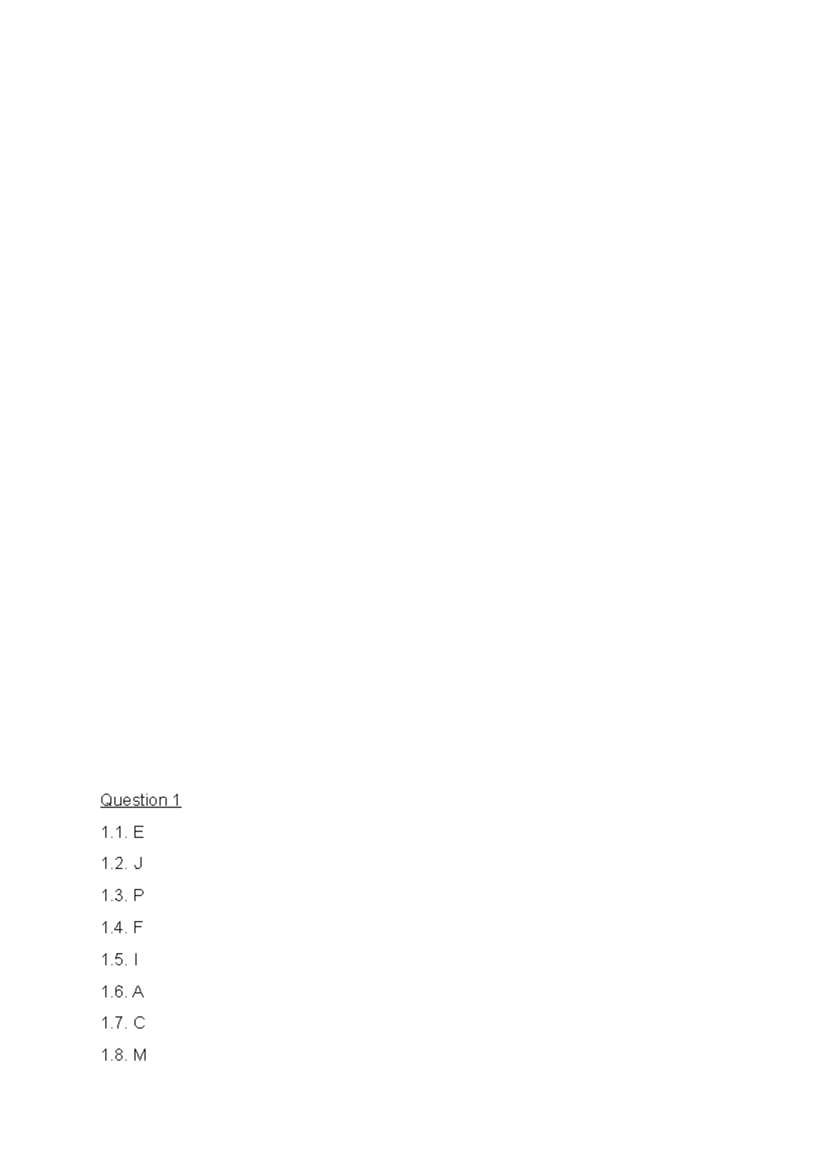 CSFD 121 Assignment - Question 1 1. E 1. J 1. P 1. F 1. I 1. A 1. C 1 ...