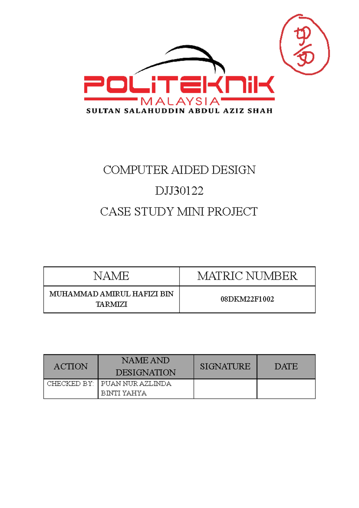 Report MINI Project CAD - COMPUTER AIDED DESIGN DJJ CASE STUDY MINI ...