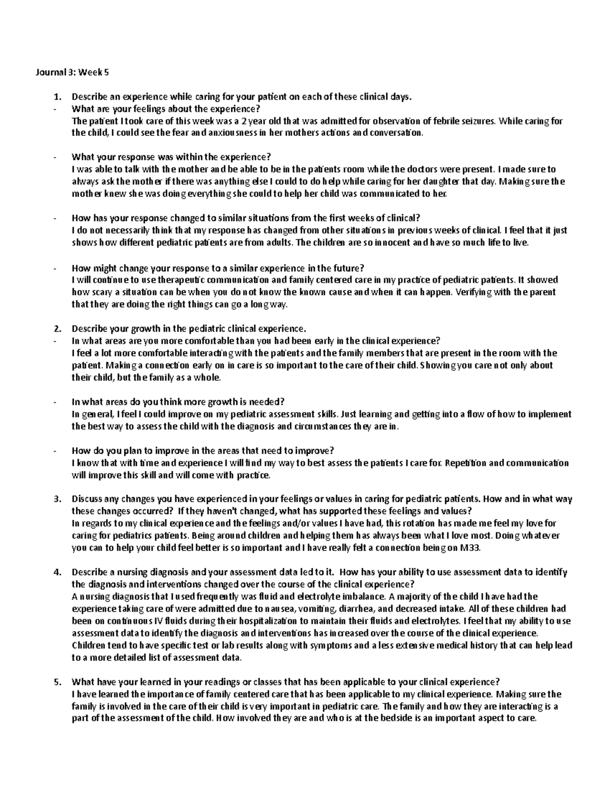 Peds journal #6 - Journal 3: Week 5 Describe an experience while caring ...