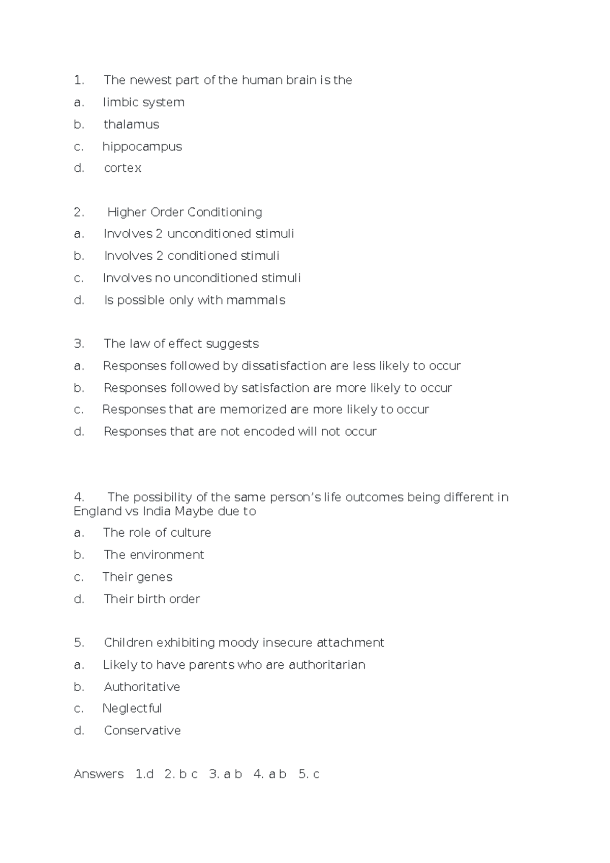 Practice Questions - The newest part of the human brain is the a ...