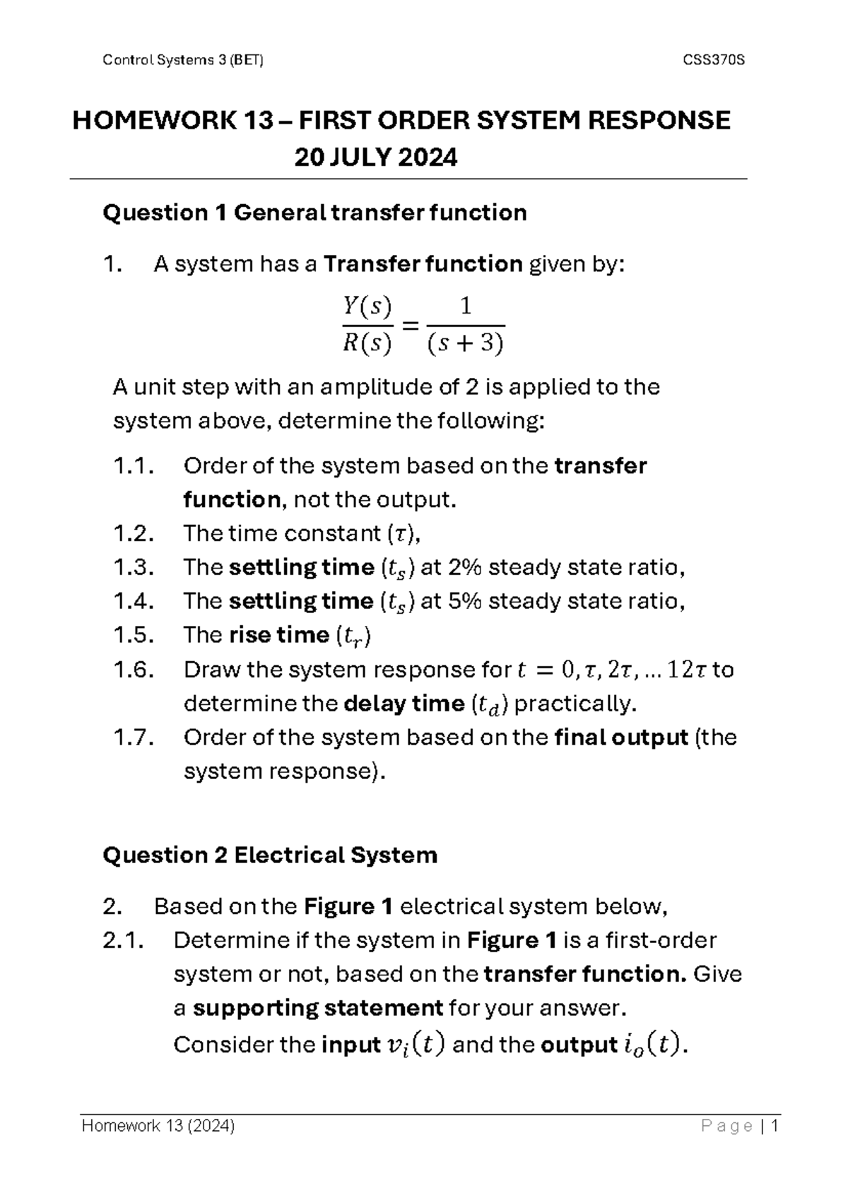 Homework 13– First Order System Response 20 JULY 2024 - Control Systems 3 (BET) CSS370S Homework ...