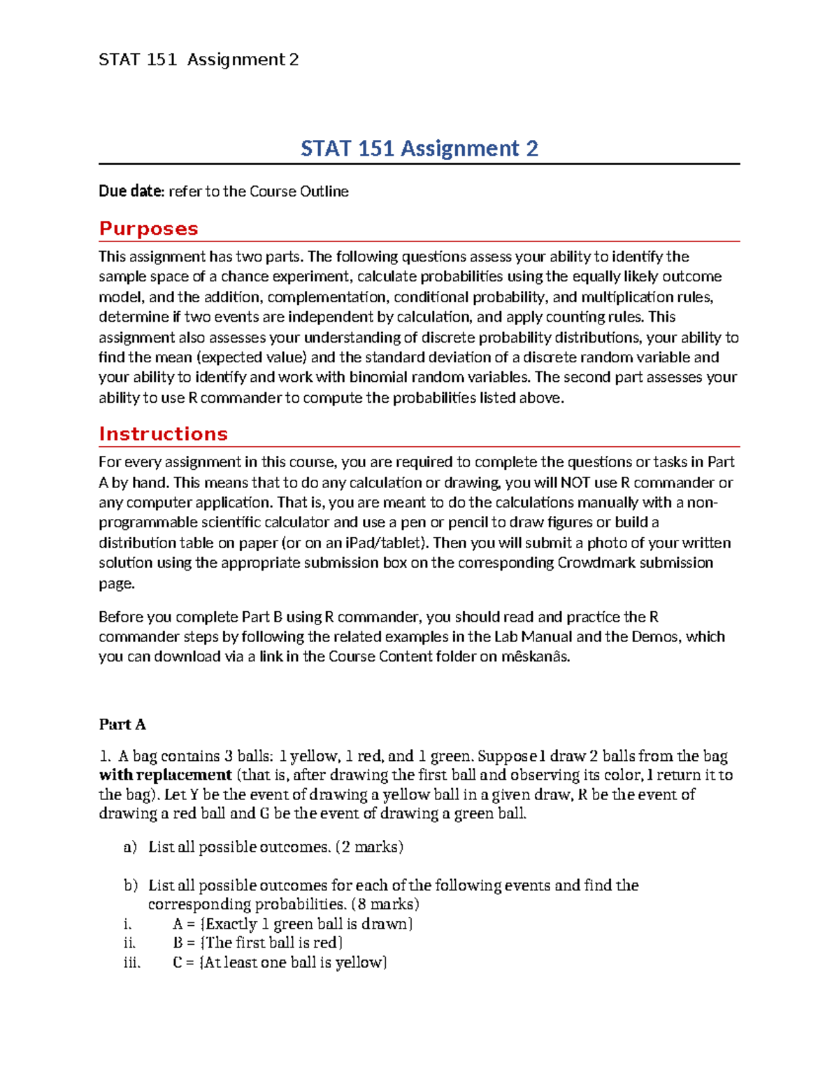 Assignment 2 Stat 151 Spring Summer 2024 - STAT 151 Assignment 2 Due date: refer to the Course ...