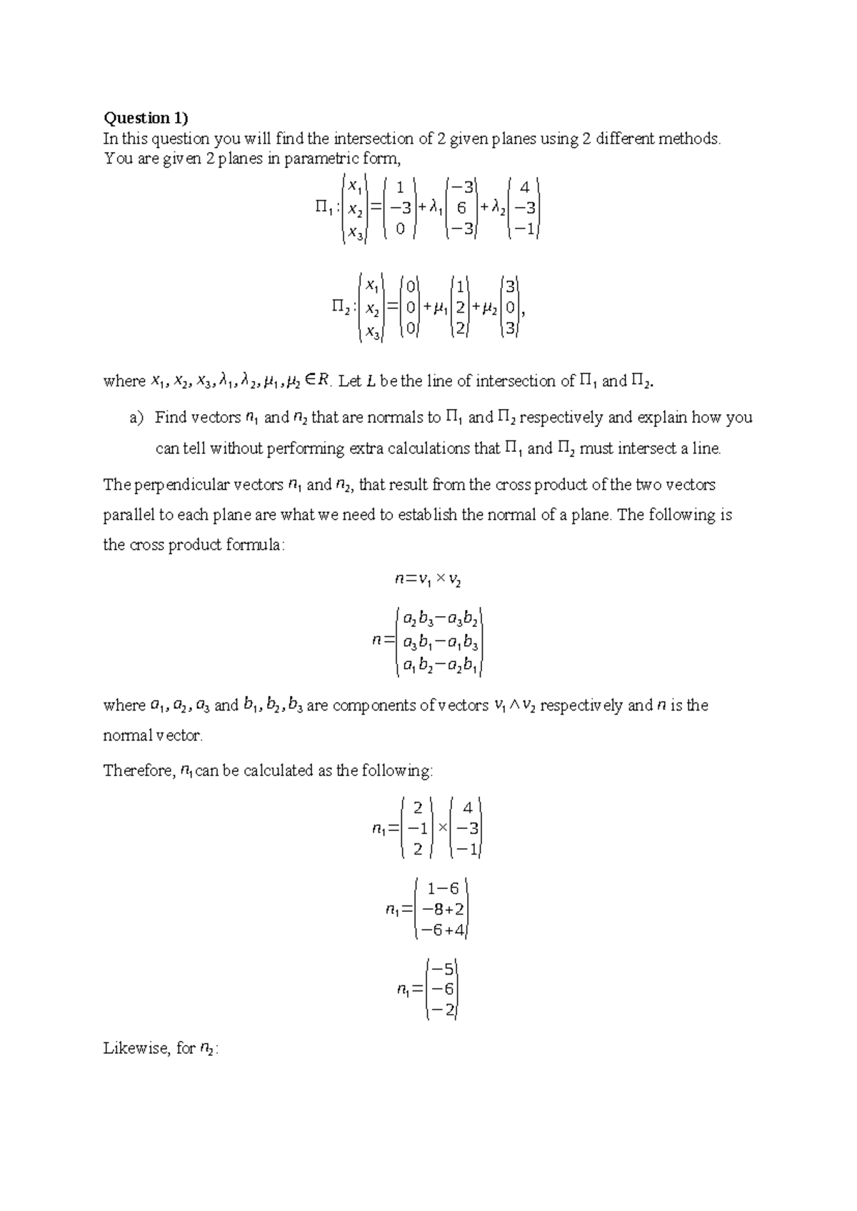 Math 1131 Assignment - Question 1) In this question you will find the intersection of 2 given ...