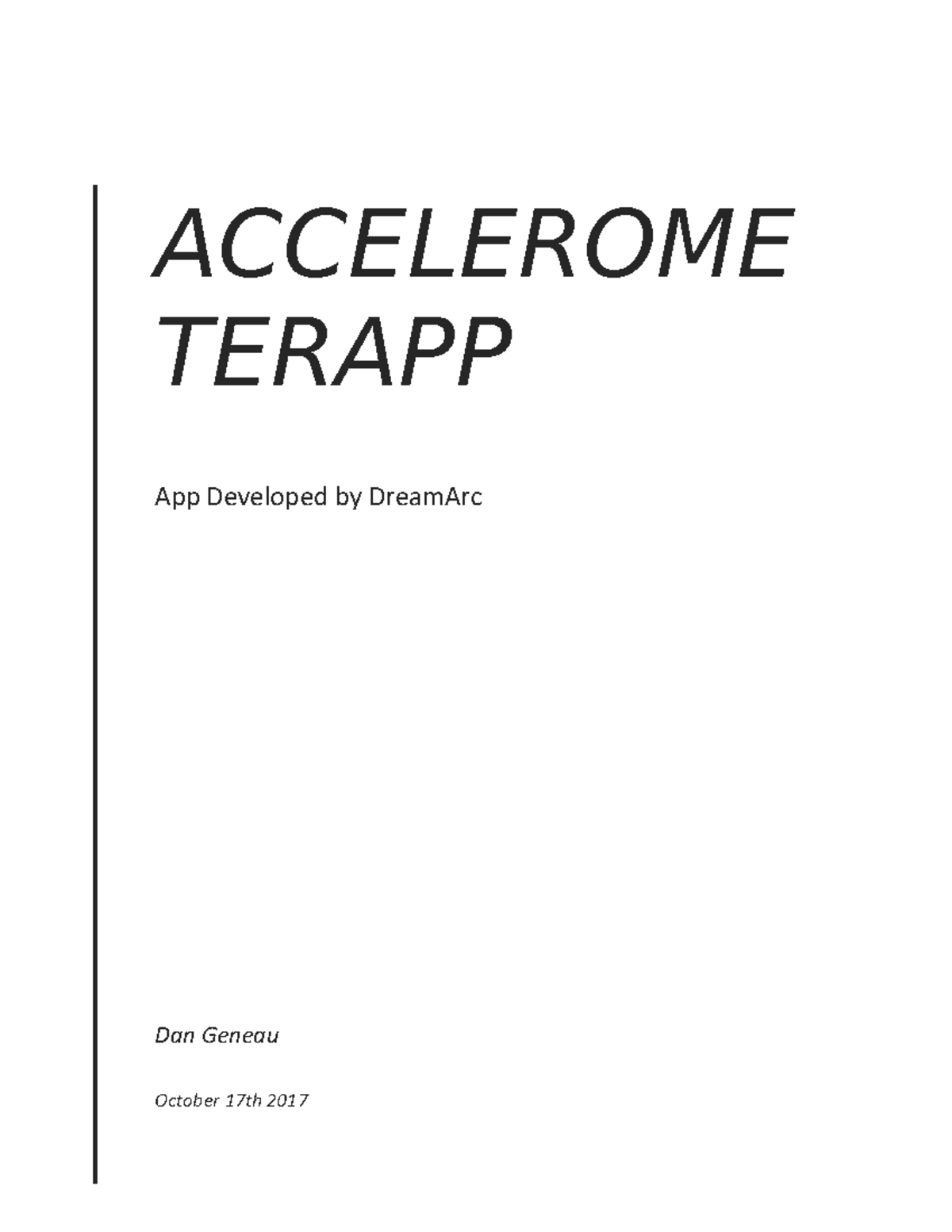 Accelerometer - App Assignment write ups - Dan Geneau ####### October ...
