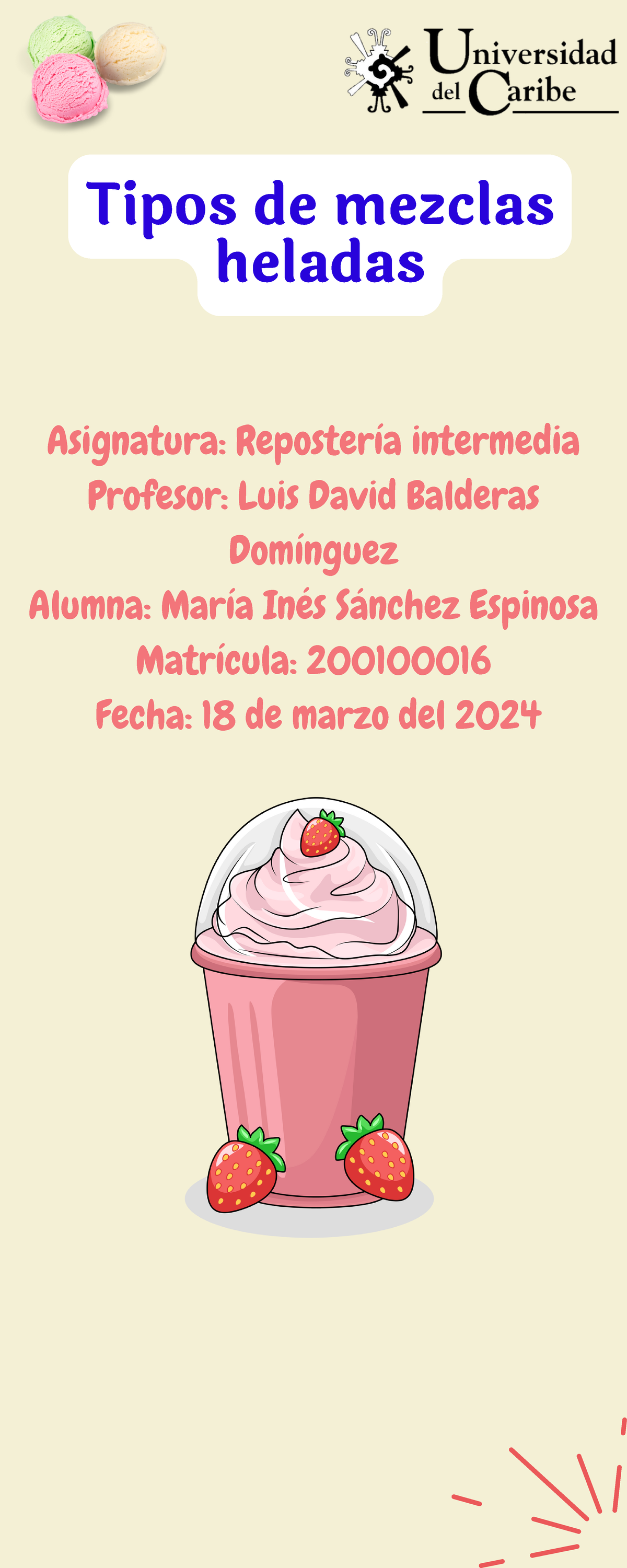 Mezclas heladas - Tipos de mezclas heladas Asignatura: Repostería ...