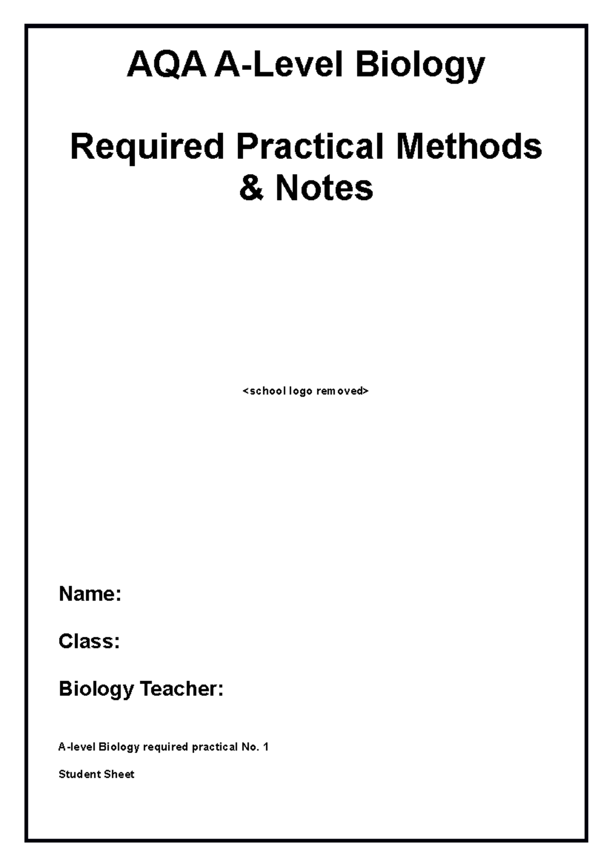 Required practical methods booklet - AQA A-Level Biology Required ...