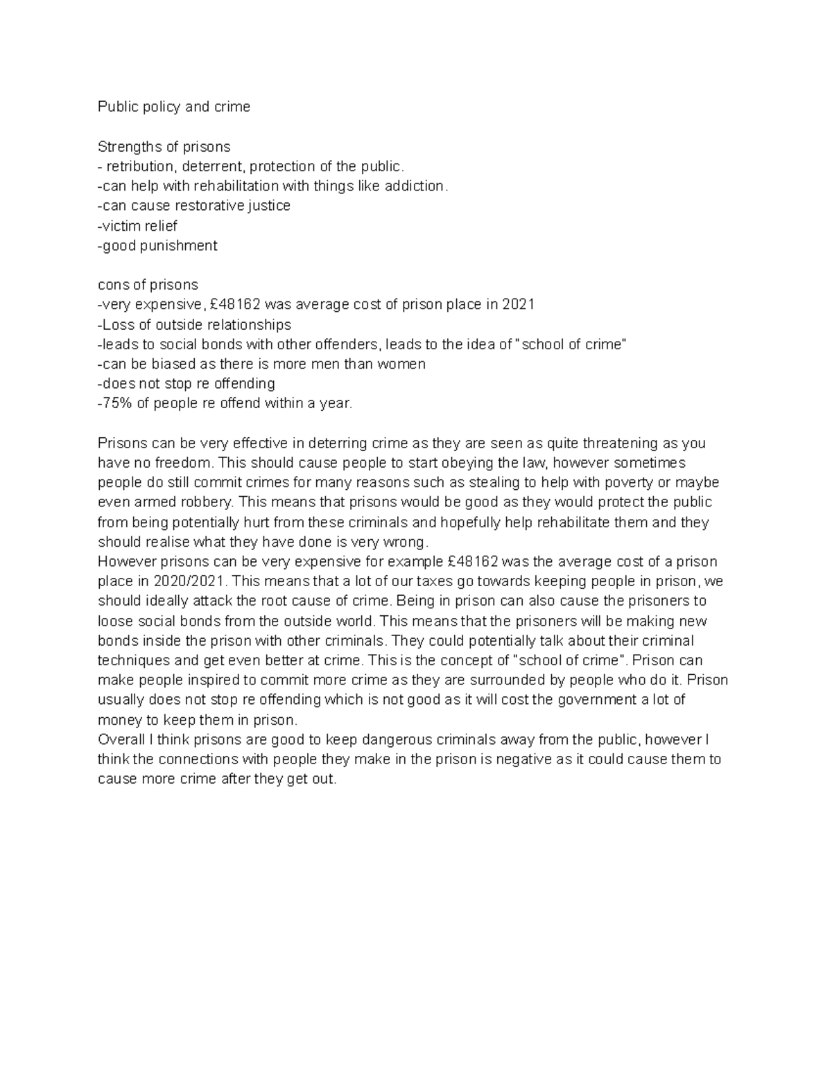 Public policy - Notes - Public policy and crime Strengths of prisons ...