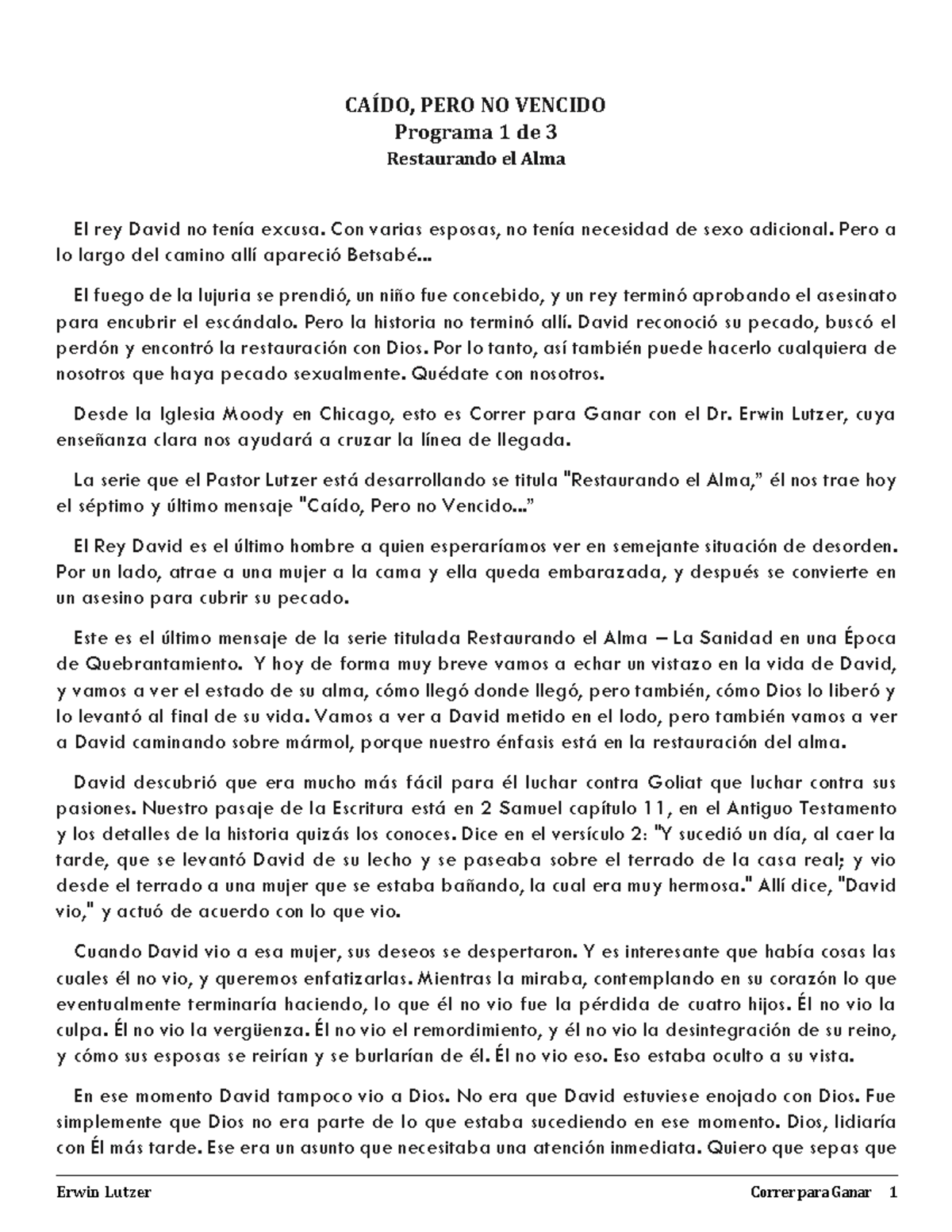 Enseñanza - Trabajo práctico - CAÍDO, PERO NO VENCIDO Programa 1 de 3 ...