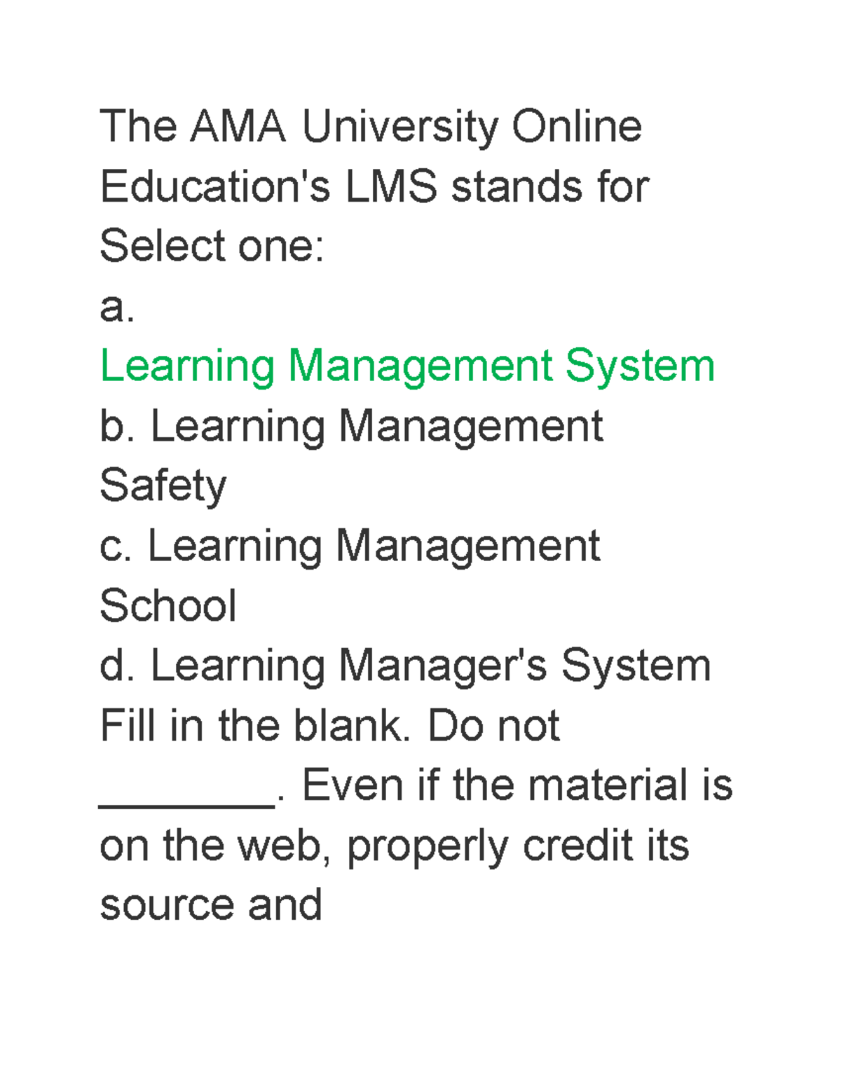 The AMA University Online Education's LMS stands for - The AMA University Online Education's LMS ...