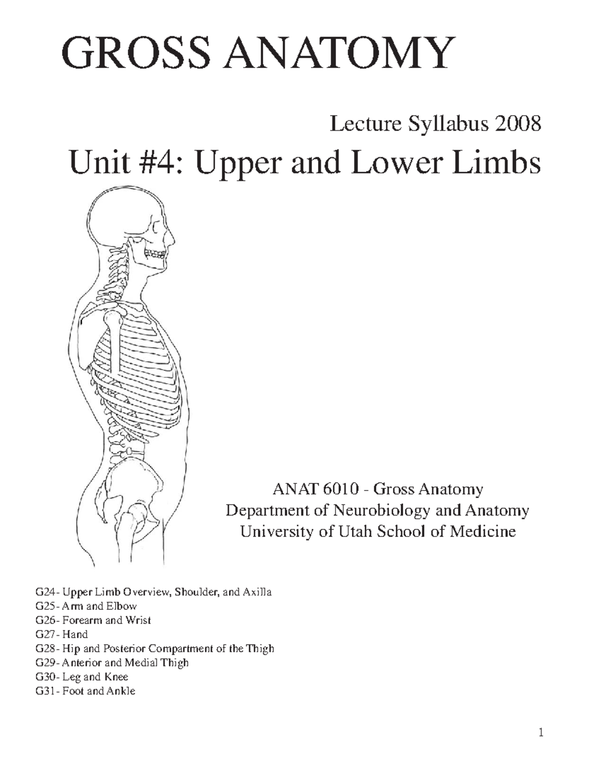 Unit4 dm - Gross anatomy of upper and lower limb - G24- Upper Limb Overview, Shoulder, and ...
