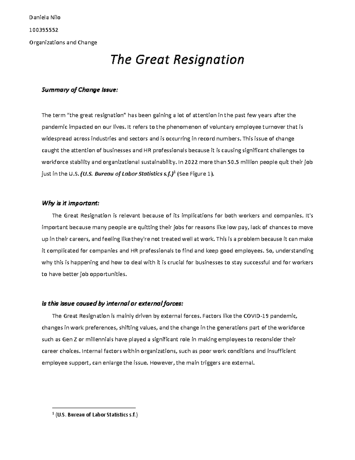 The great resig - PAPER - Daniela Nilo 100395552 Organizations and ...
