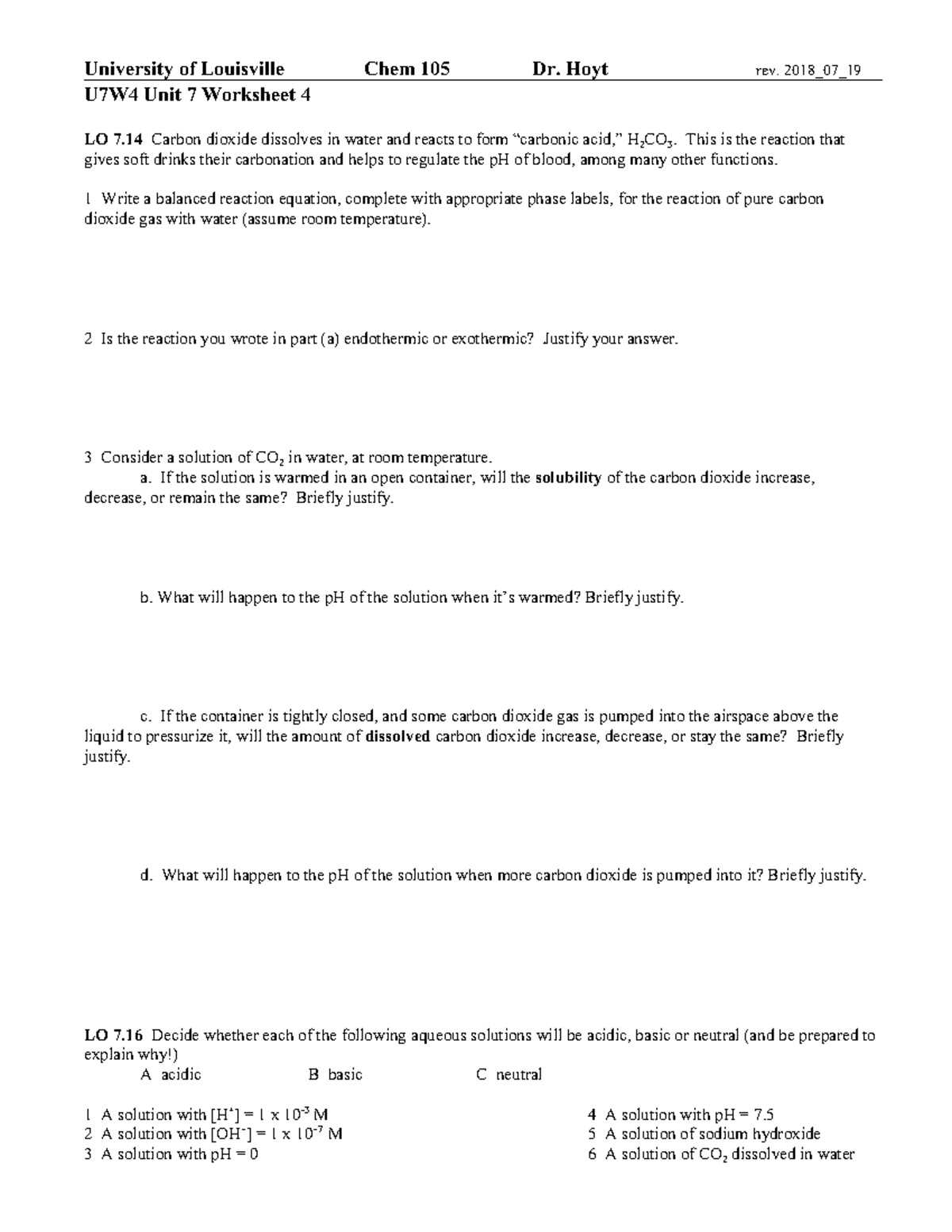 U7W4 Unit 7 wks4 - Chem 105 Unit 7 Worksheet 4. Course taught by Dr ...