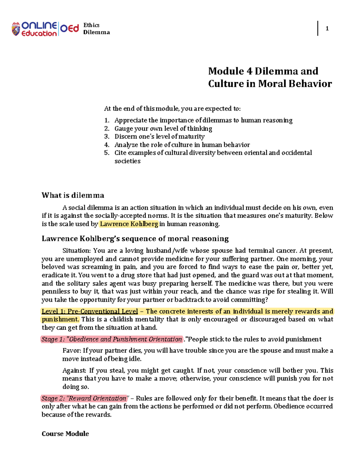 M4 Dilemma and Culture in - Ethics Dilemma 1 Course Module Module 4 ...