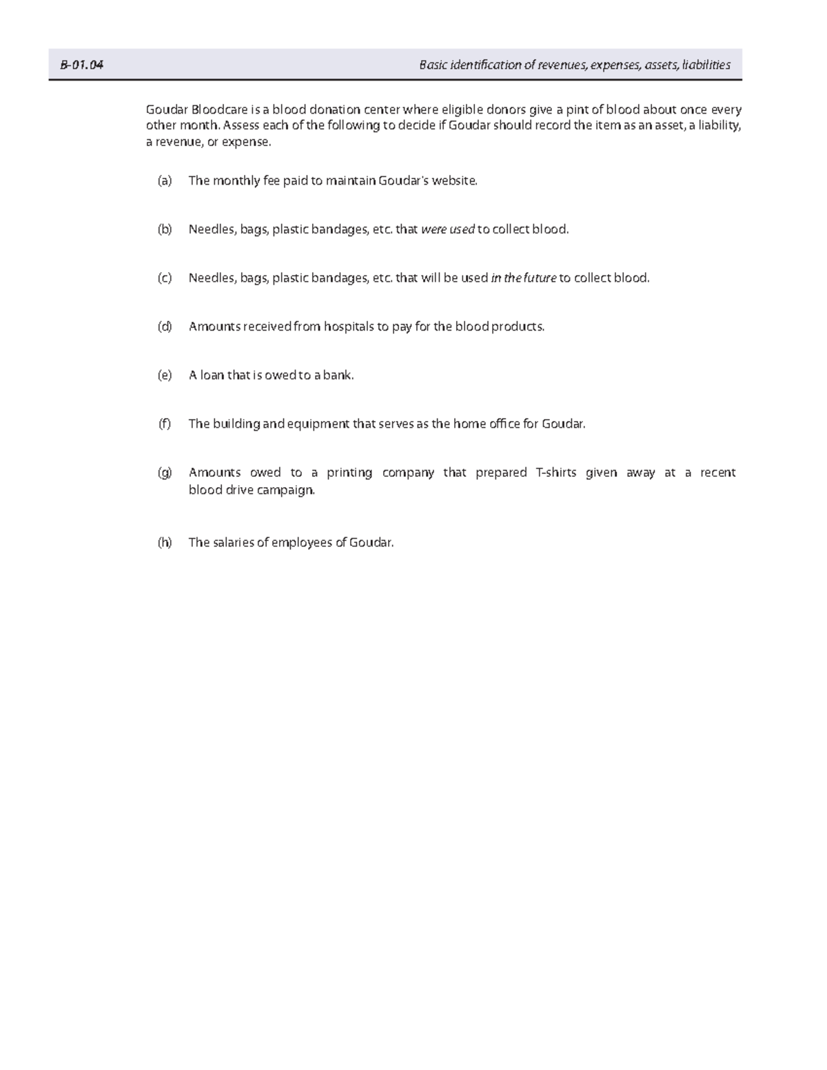 B-01 - Accounting can be classified into two categories - financial ...