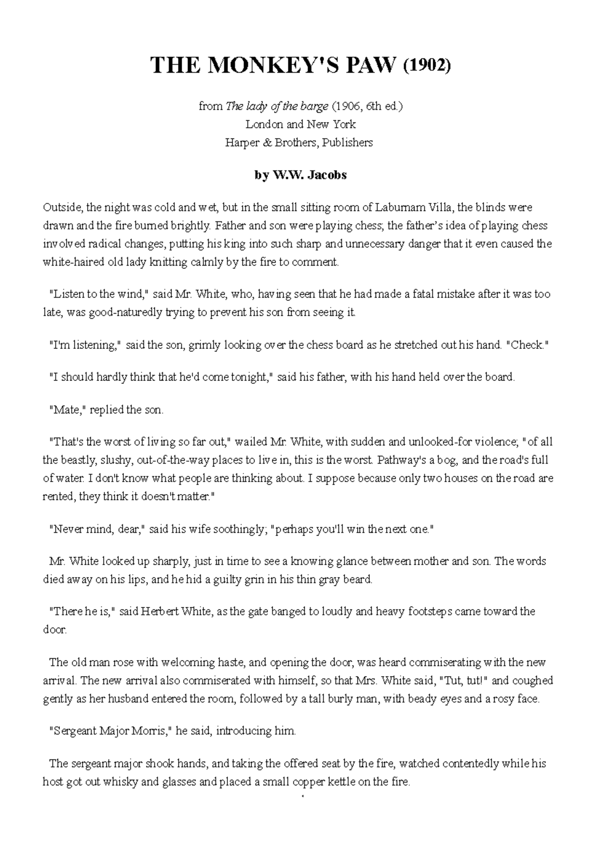 The Monkeys Paw grade 5-7 - THE MONKEY'S PAW (1902) from The lady of ...