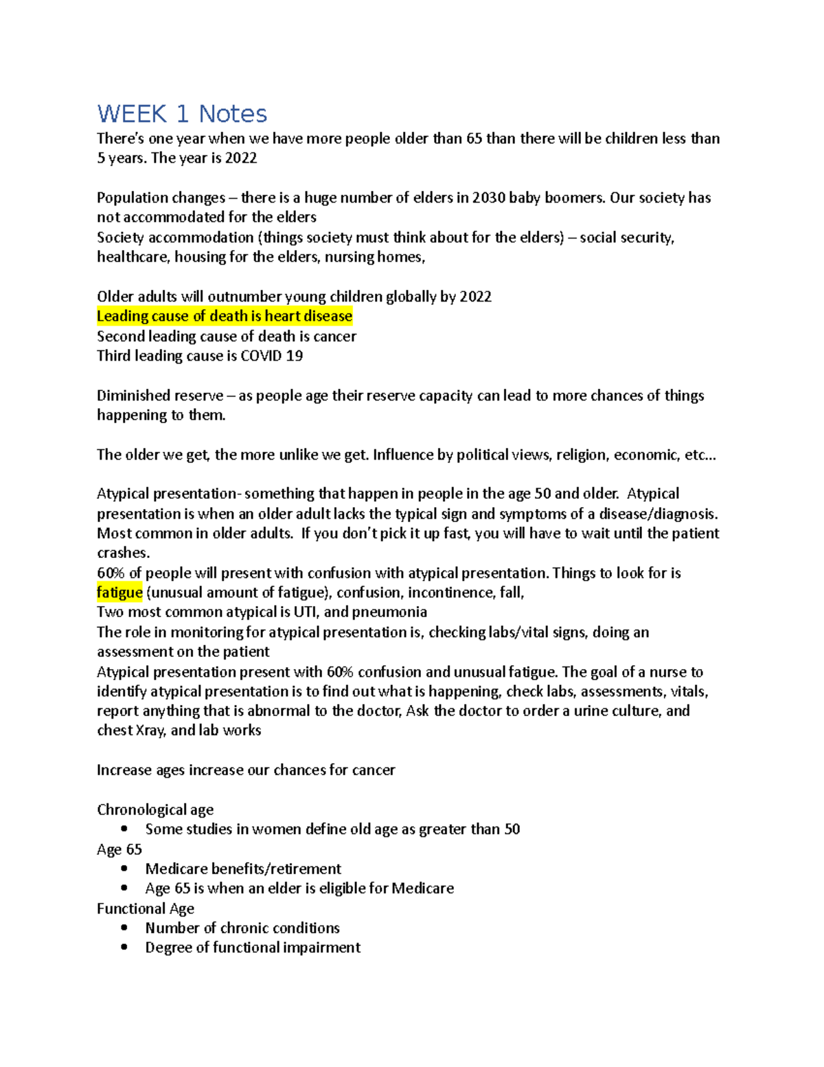 Aging and health class notes - WEEK 1 Notes There’s one year when we ...