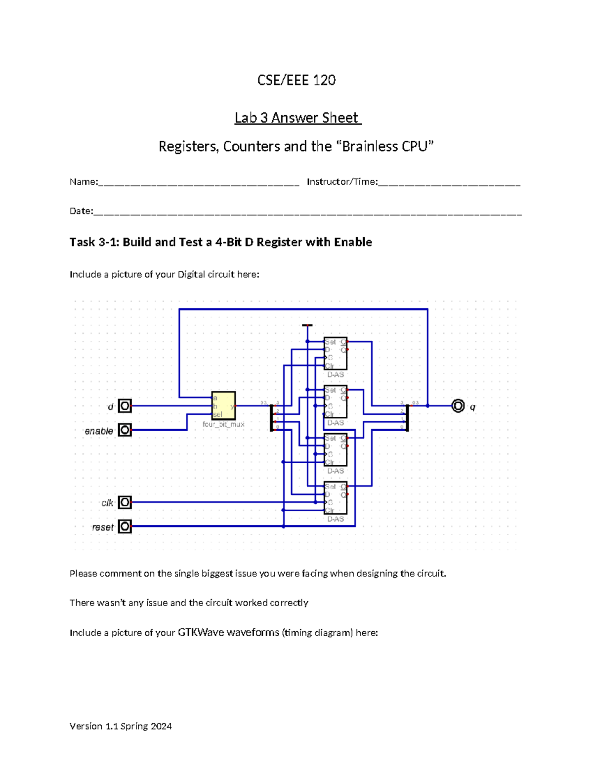 Lab3+Template - rgtergre - CSE/EEE 120 Lab 3 Answer Sheet Registers, Counters and the “Brainless ...