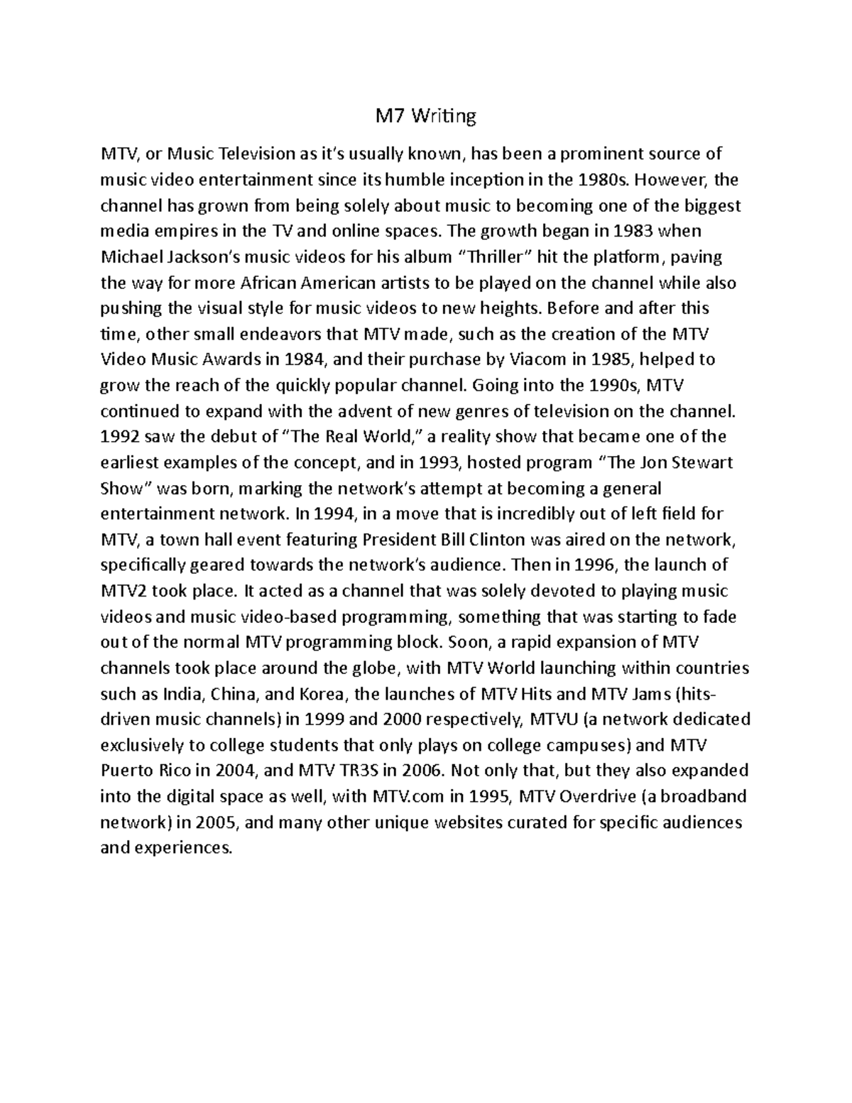 M7 Writing - Major assignment for the course. - M7 Writing MTV, or ...