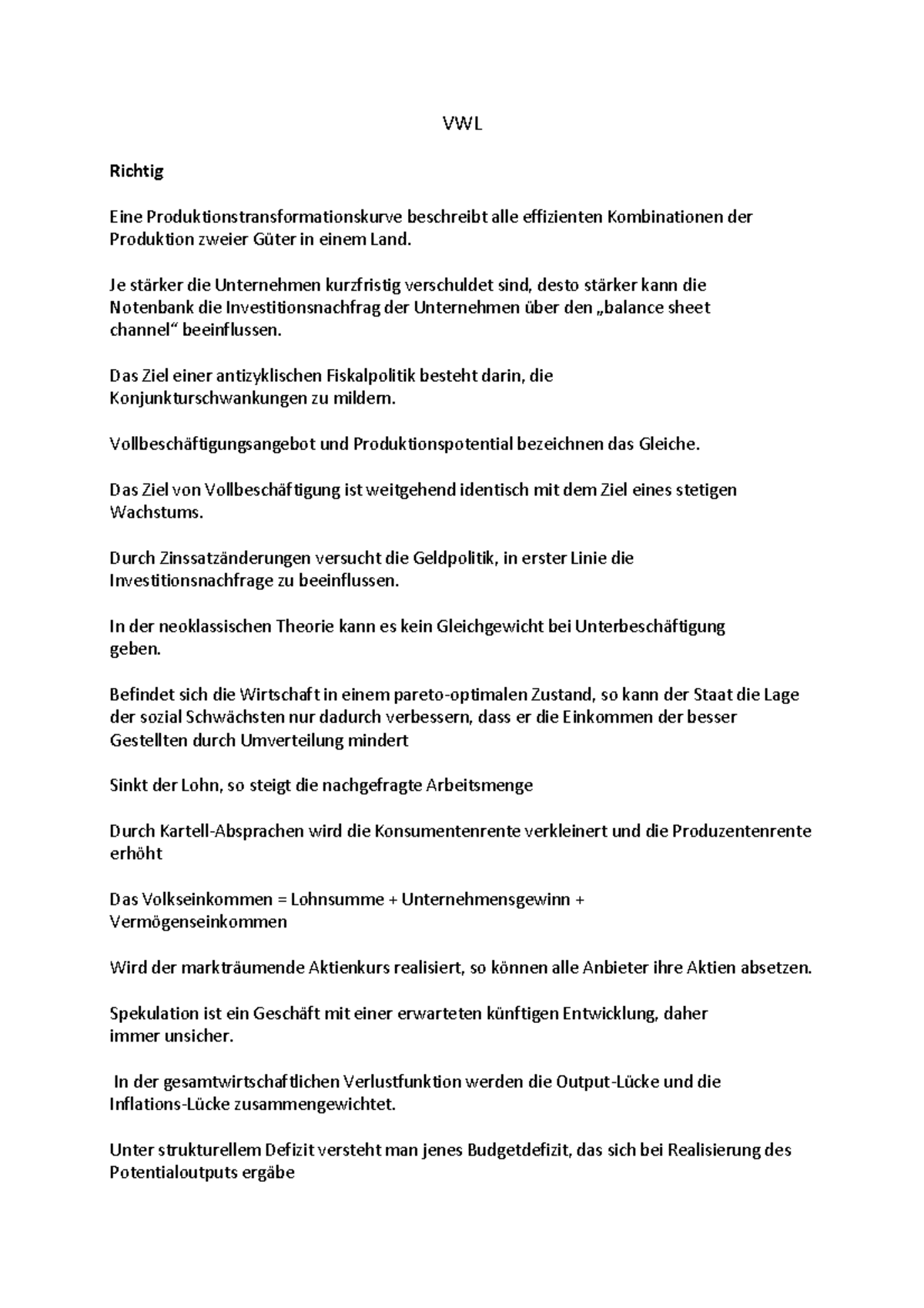VWL - VWL - VWL Richtig Eine Produktionstransformationskurve beschreibt alle effizienten - Studocu