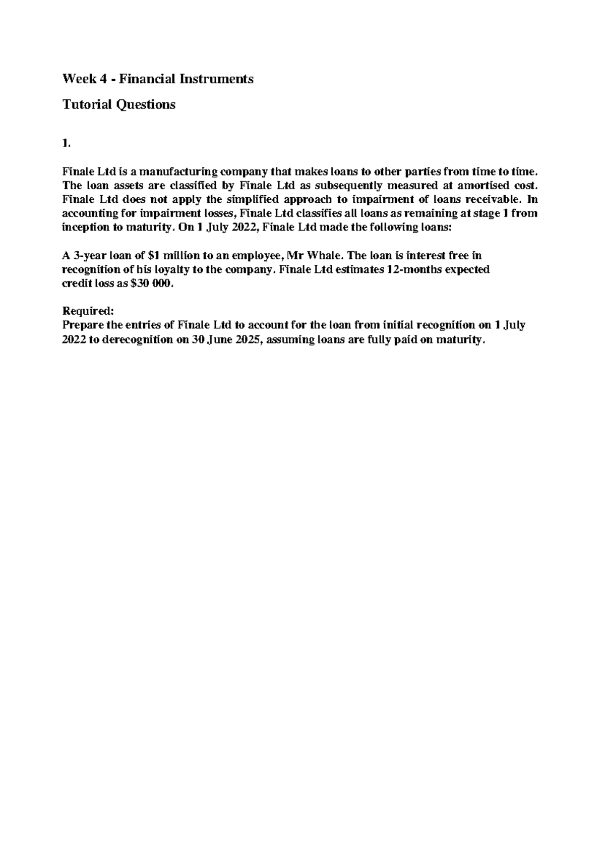 Week 4 - Tutorial Questions-1 - Week 4 - Financial Instruments Tutorial ...