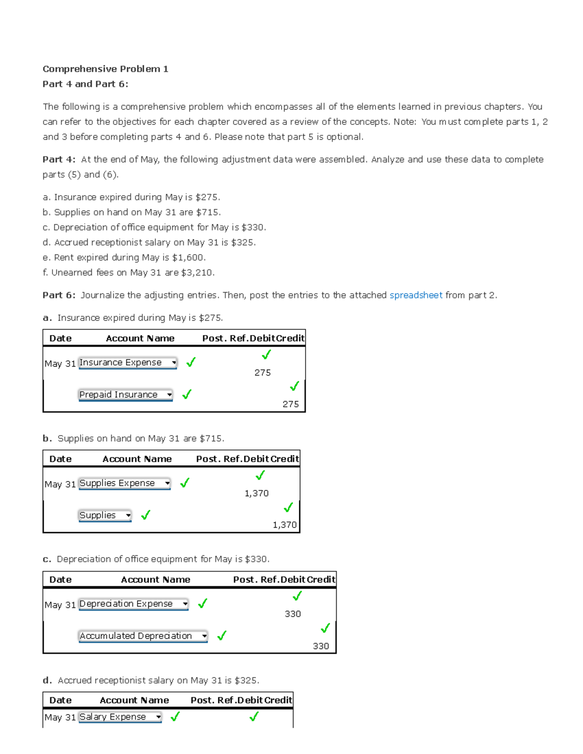 Comprehensive PART 4 AND 6 - Comprehensive Problem 1 Part 4 and Part 6: The following is a - Studocu