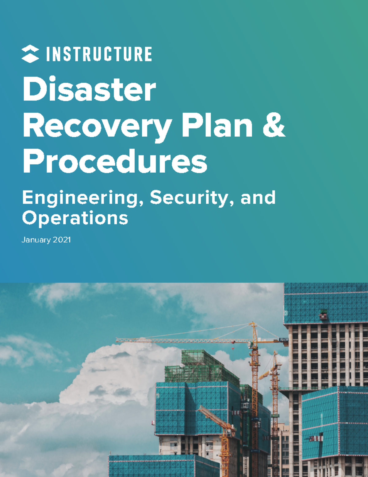 Instructure Disaster Recovery Jan 2021 - Disaster Recovery Plan ...
