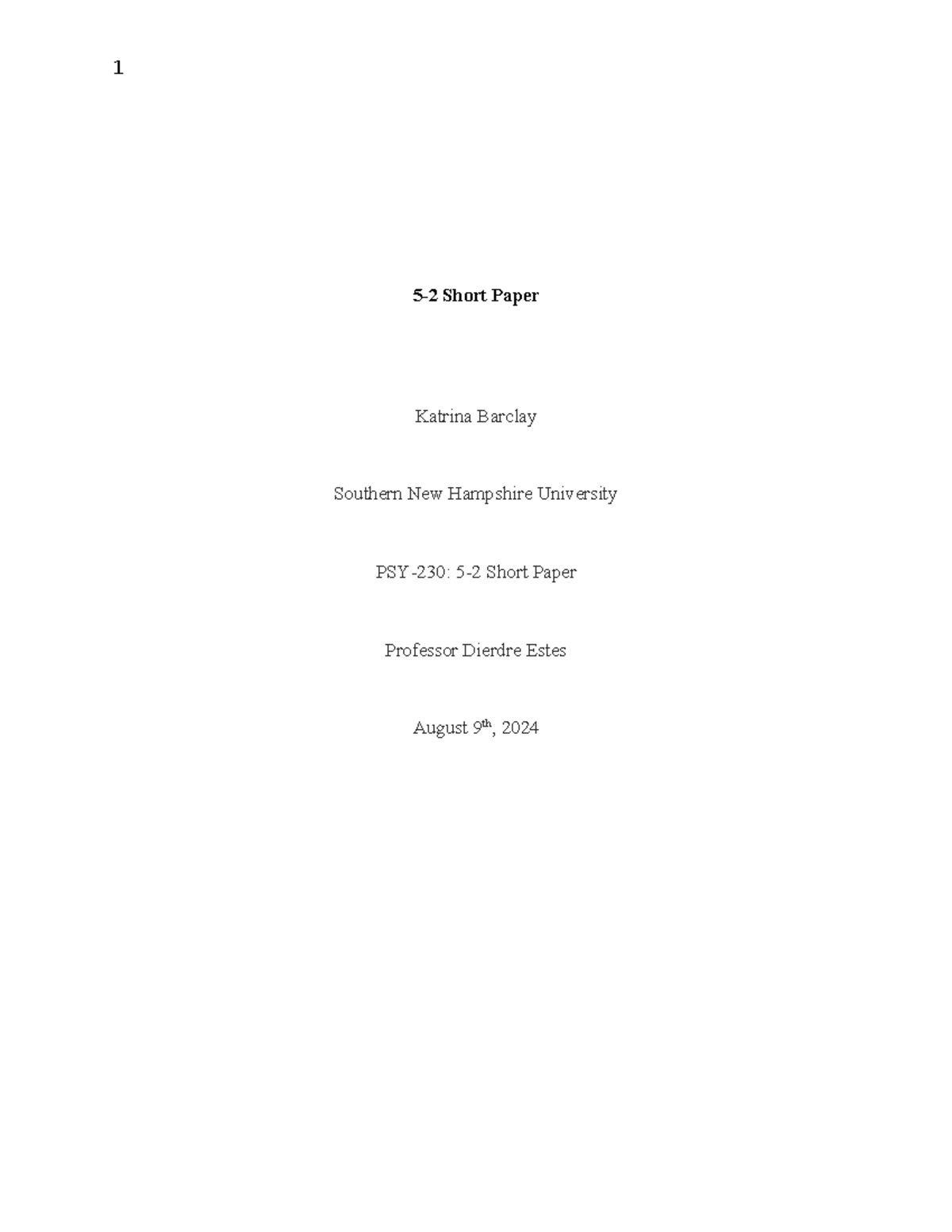 PSY 230 5-2 Short Paper - 5-2 Short Paper Katrina Barclay Southern New ...