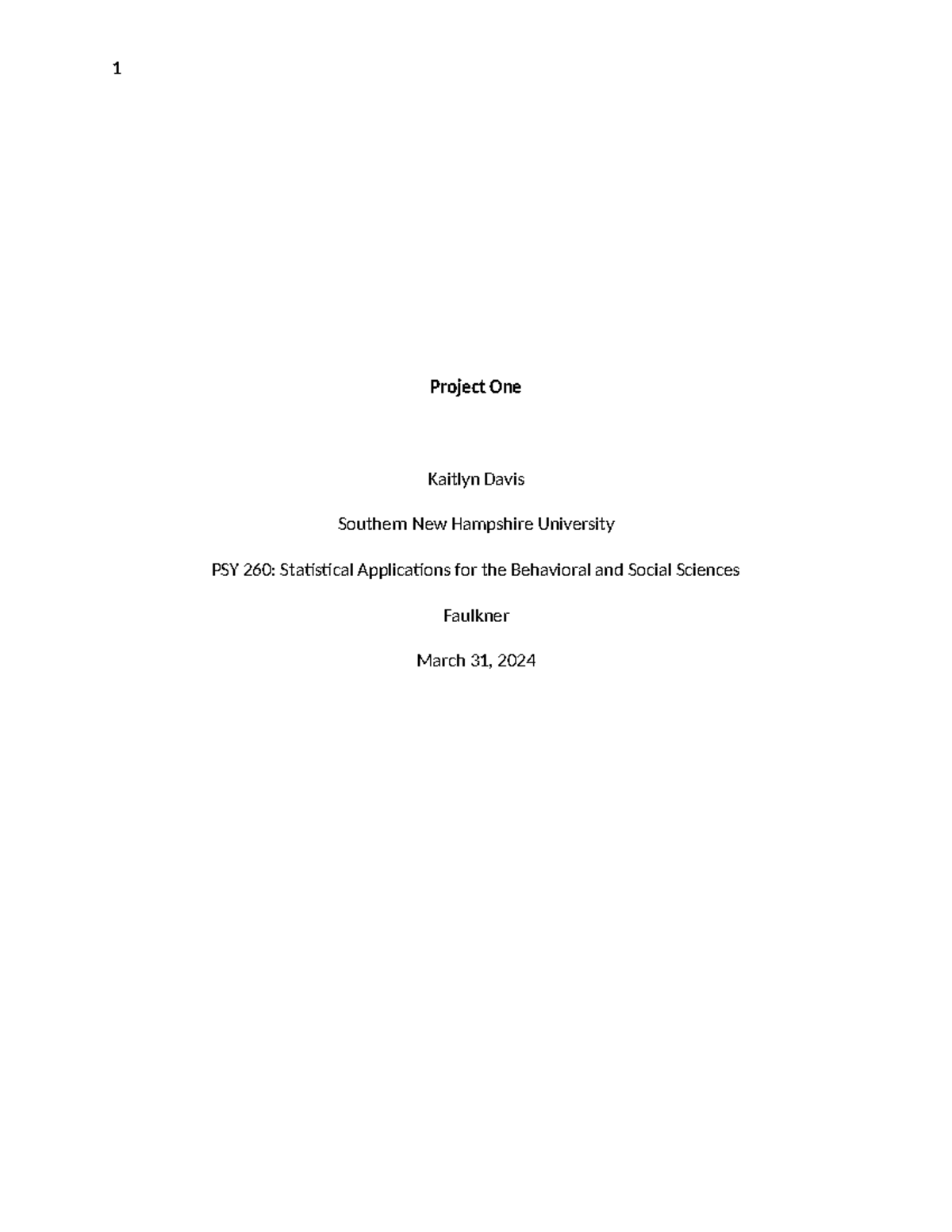 PSY260 Project One - Project One Kaitlyn Davis Southern New Hampshire ...