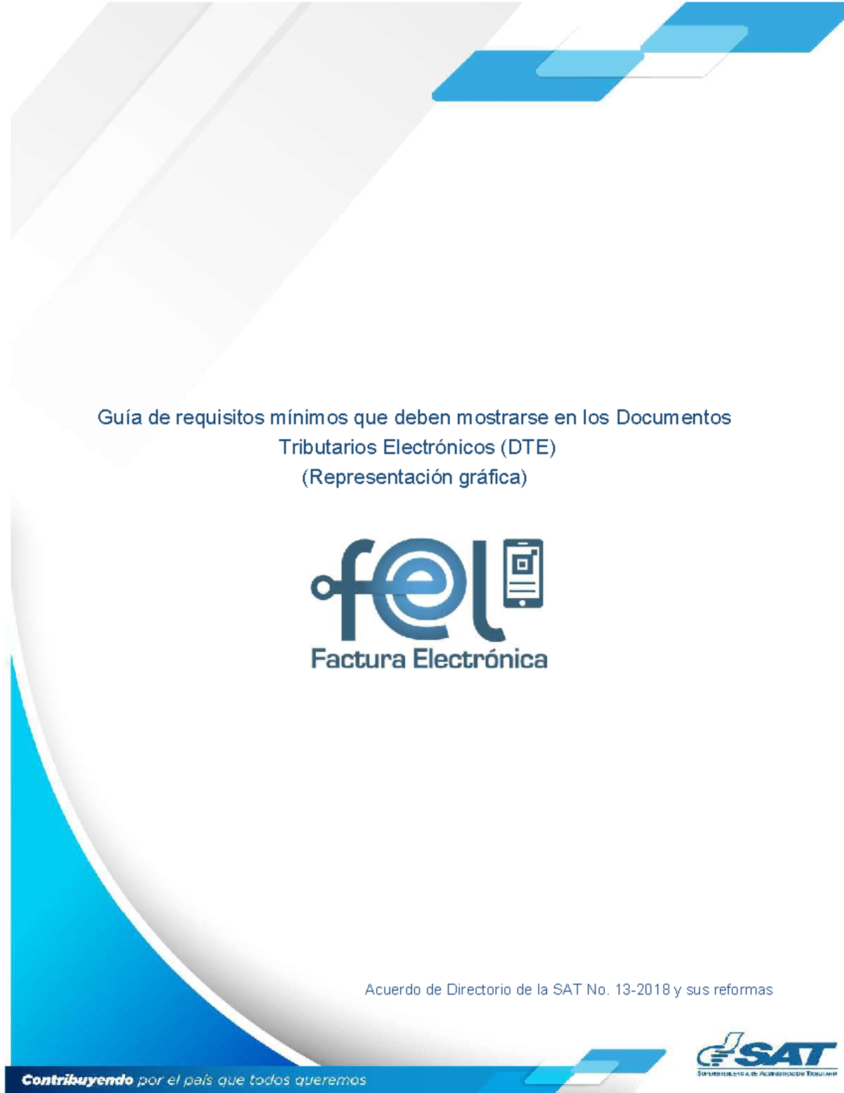 Requisitos documento FEL - Guía de requisitos mínimos que deben ...