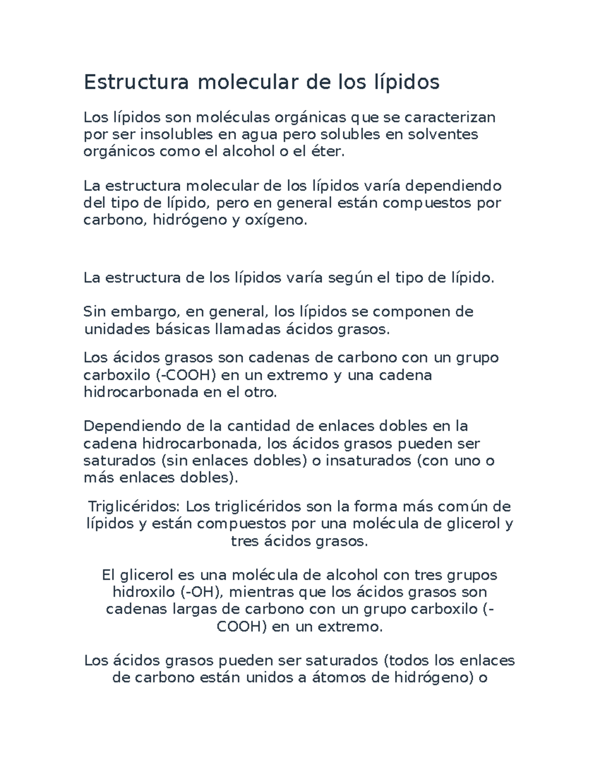 Estructura de los lipidos - Estructura molecular de los lípidos Los lípidos son moléculas ...