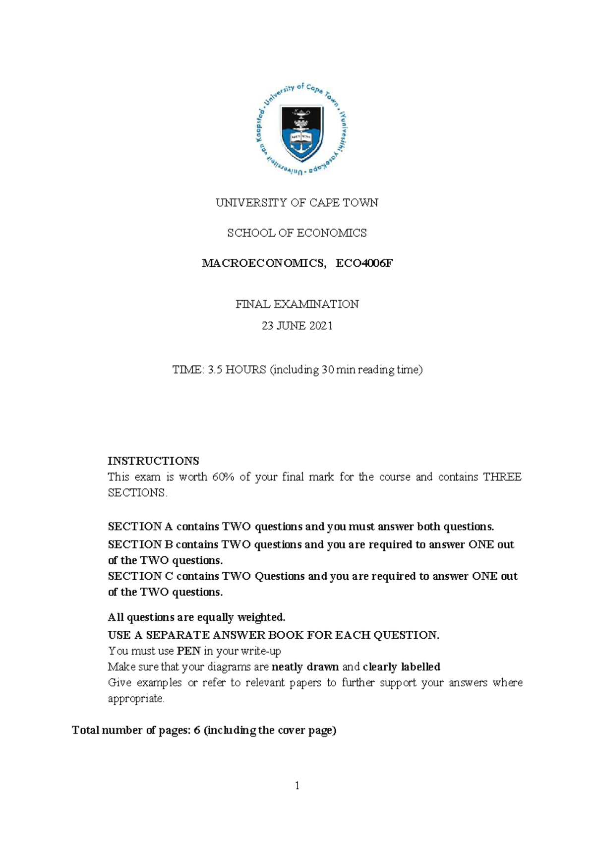2021 Final EXAM-1 - UNIVERSITY OF CAPE TOWN SCHOOL OF ECONOMICS MACROECONOMICS, ECO4006F FINAL ...