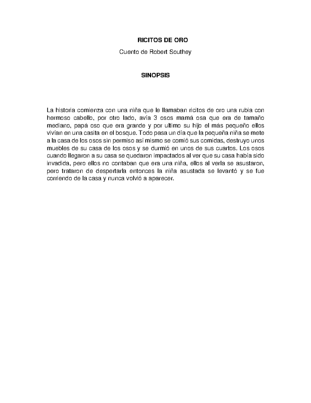 Ricitos DE ORO - risitos di ore - RICITOS DE ORO Cuento de Robert ...
