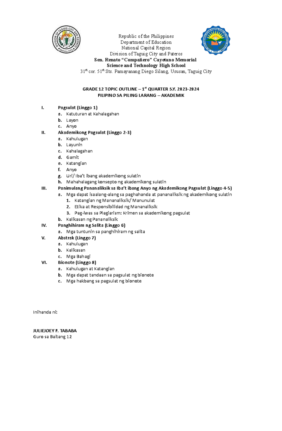 Grade 12 Topic Outline - Filipino ( Akademik) 2023-2024 - Republic of ...