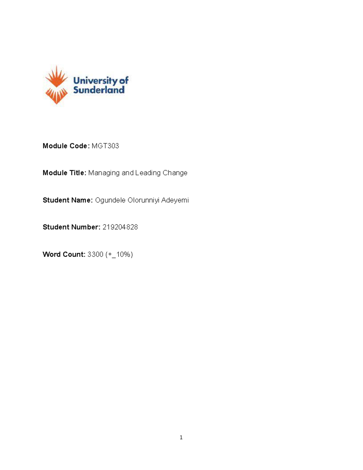 Managing and Leading Change - Module Code: MGT Module Title: Managing ...