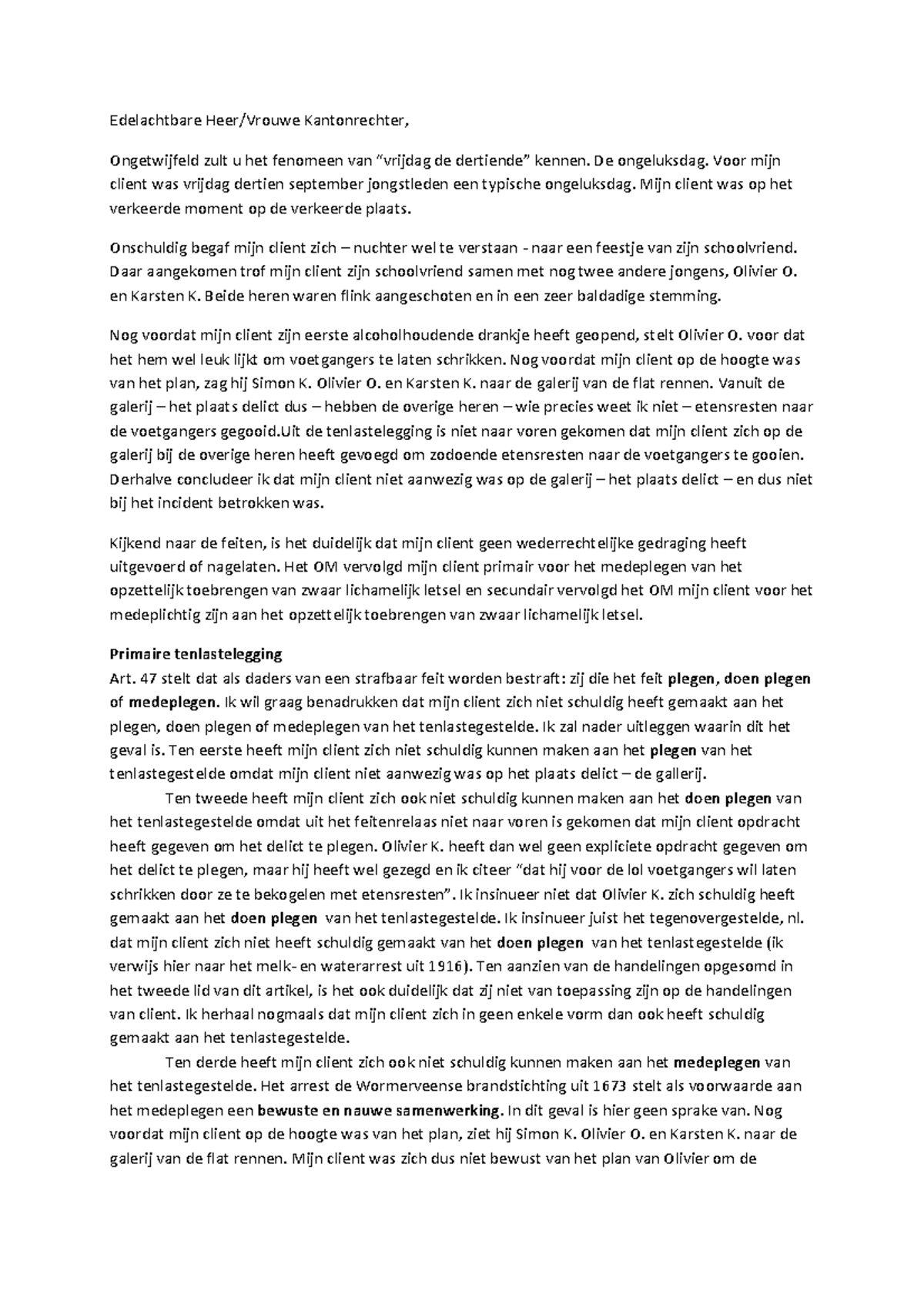 Practicum, pleitnota - Edelachtbare Heer/Vrouwe Kantonrechter ...