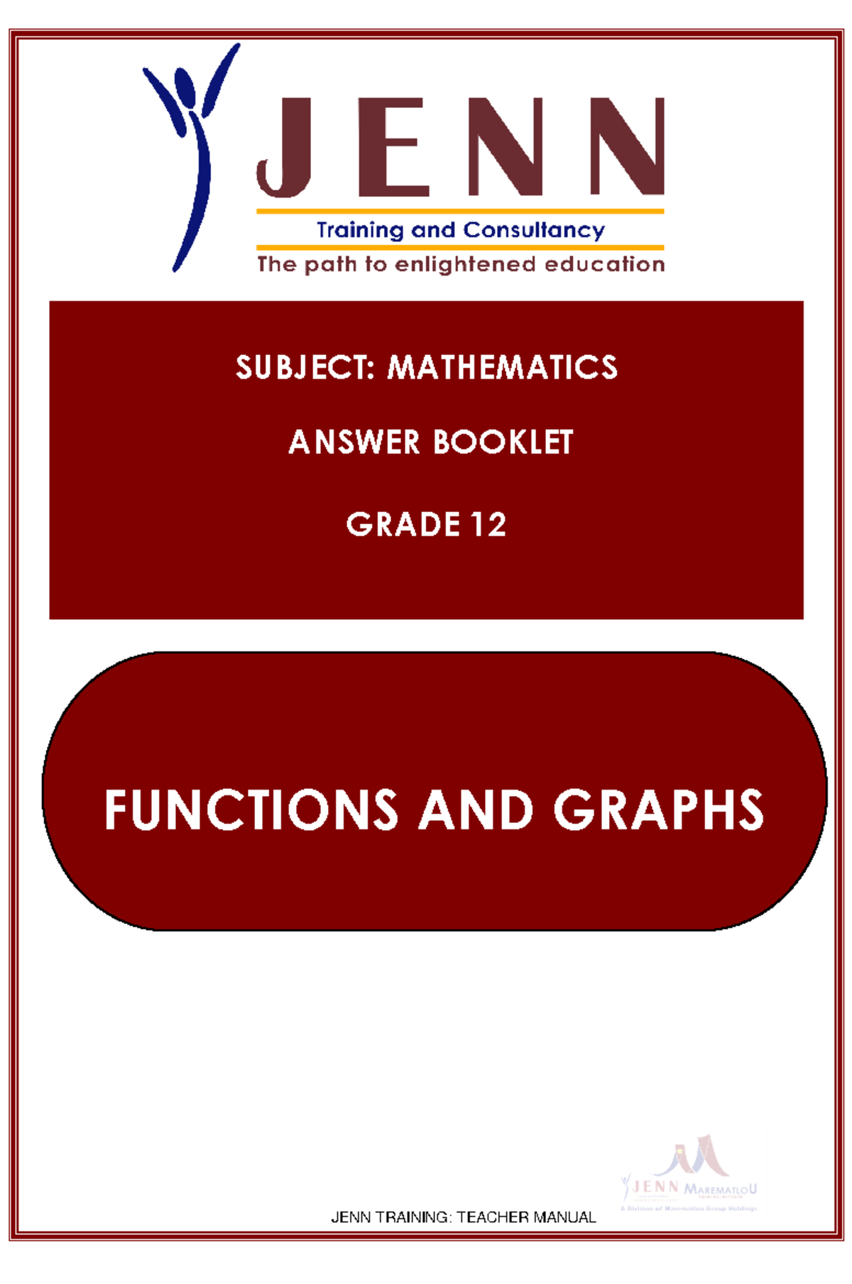 Grade 12 Solutions Manual Functions 2023 - JENN TRAINING: TEACHER ...