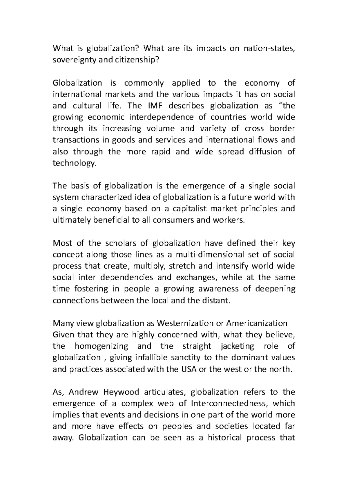 What is globalization - The IMF describes globalization as “the growing ...