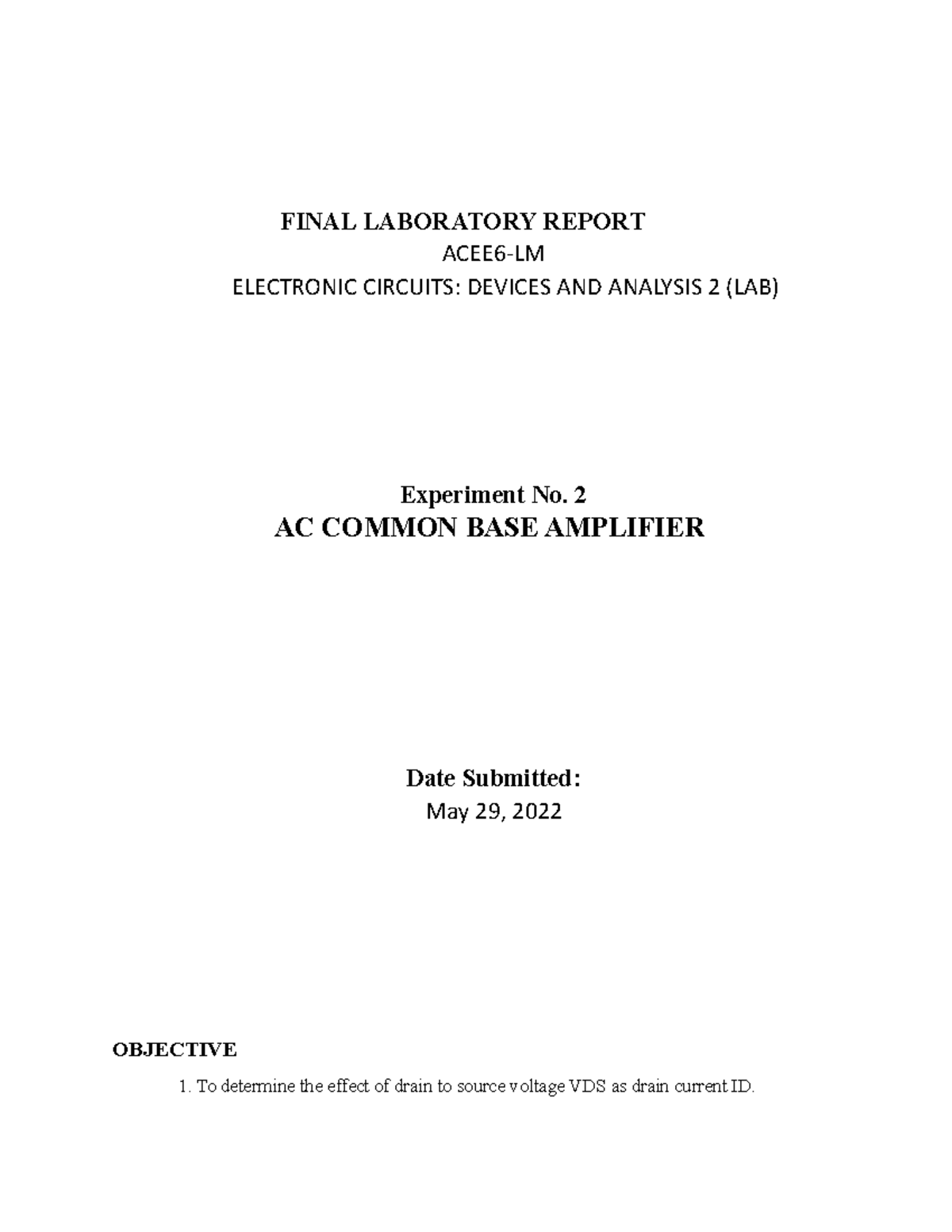 AC Common BASE Amplifier - FINAL LABORATORY REPORT ACEE6-LM ELECTRONIC ...