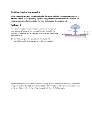 Spring 23 Fluid Mechanics hw 3 - Fluid Mechanics Homework 3 NOTE: Use ...
