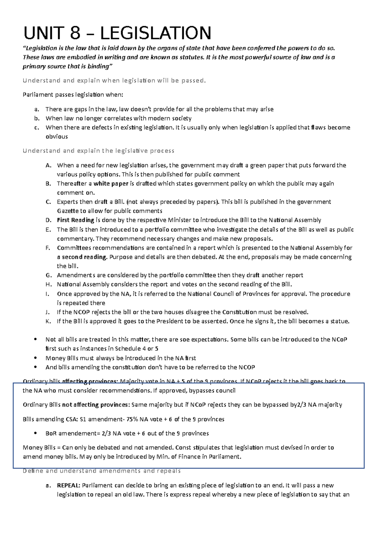 UNIT 8 Notes (2020) - UNIT 8 – LEGISLATION “Legislation is the law that ...