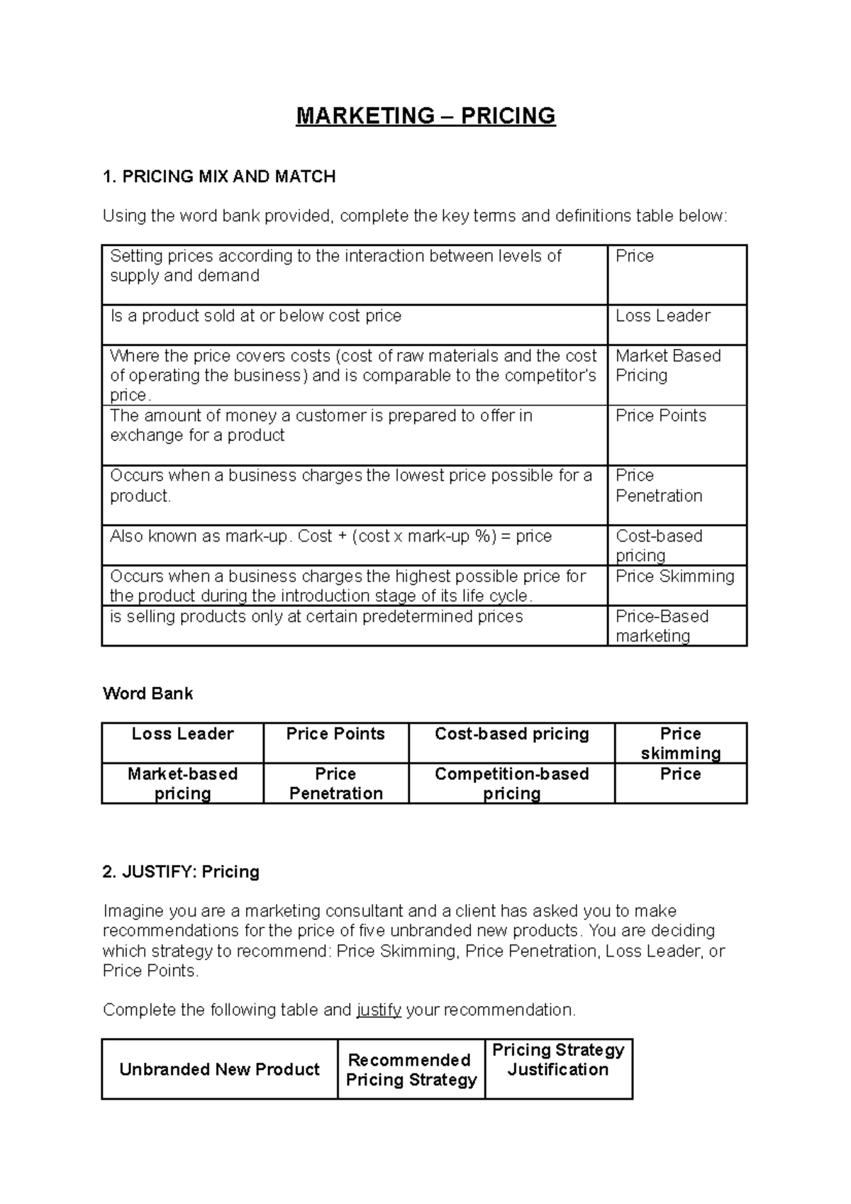Marketing - Notes - MARKETING – PRICING 1. PRICING MIX AND MATCH Using ...