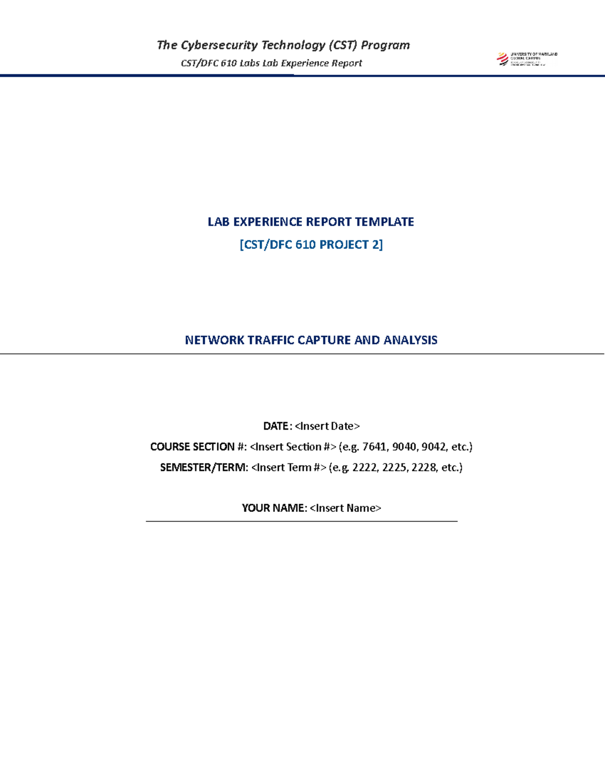 CST-DFC610-Project 2 Lab Experience Report Template(P2S3) - The ...