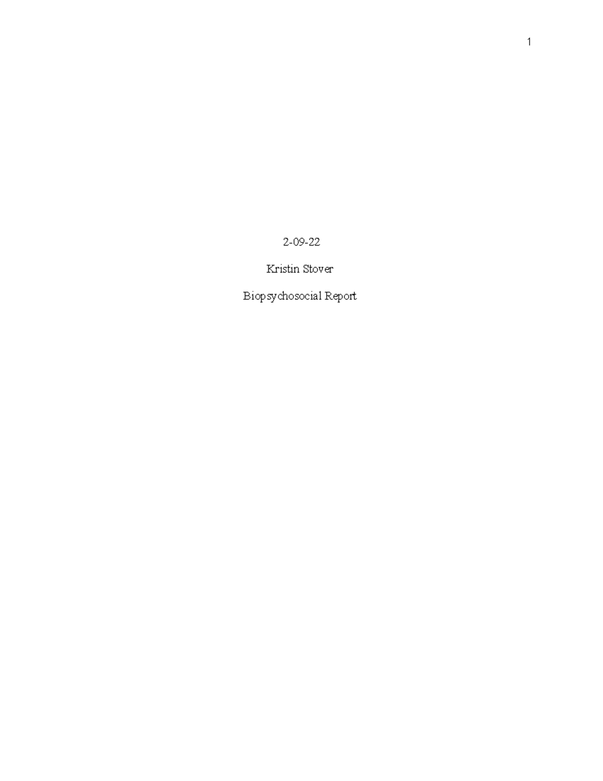 Biopsycosocial Report - 2-09- Kristin Stover Biopsychosocial Report ...