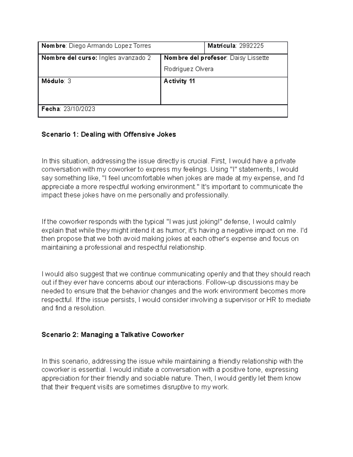 Activity 11 ingles avanzado - Nombre: Diego Armando Lopez Torres Matrícula: 2992225 Nombre del ...