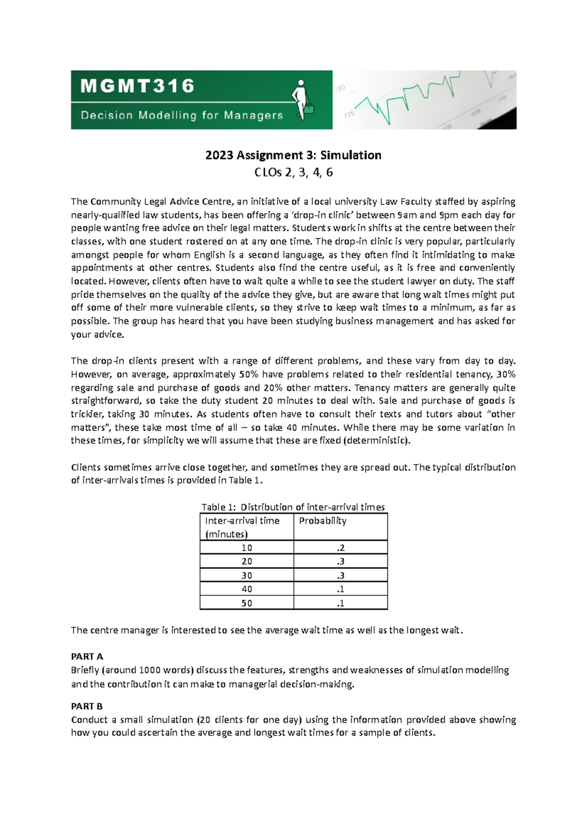 MGMT 316 2023 Assignment 3 Simulation - 2023 Assignment 3: Simulation CLOs 2, 3, 4, 6 The ...