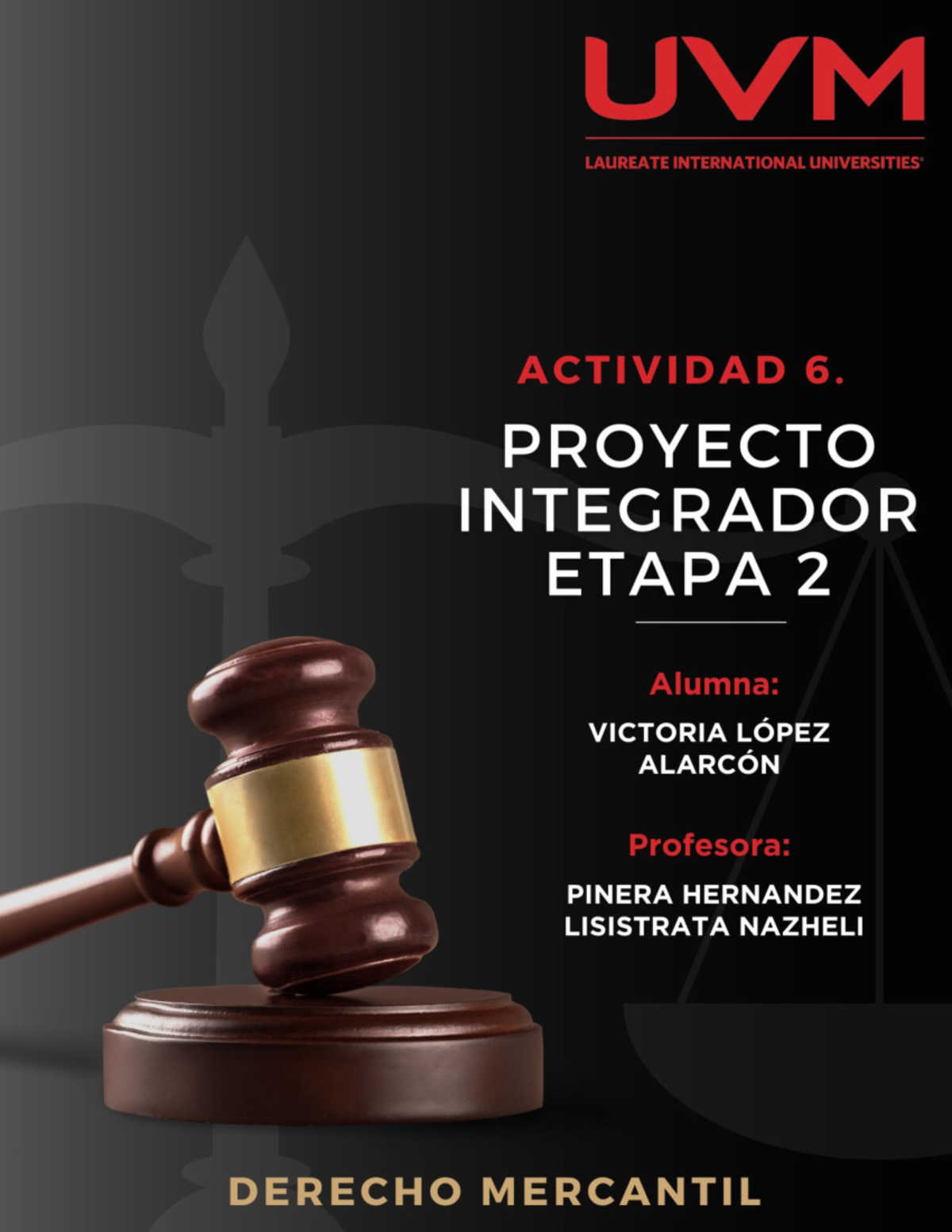 A#6 derecho mercantil - Proyecto Integrador Etapa 2 Según el Artículo 1792 del Código Civil ...