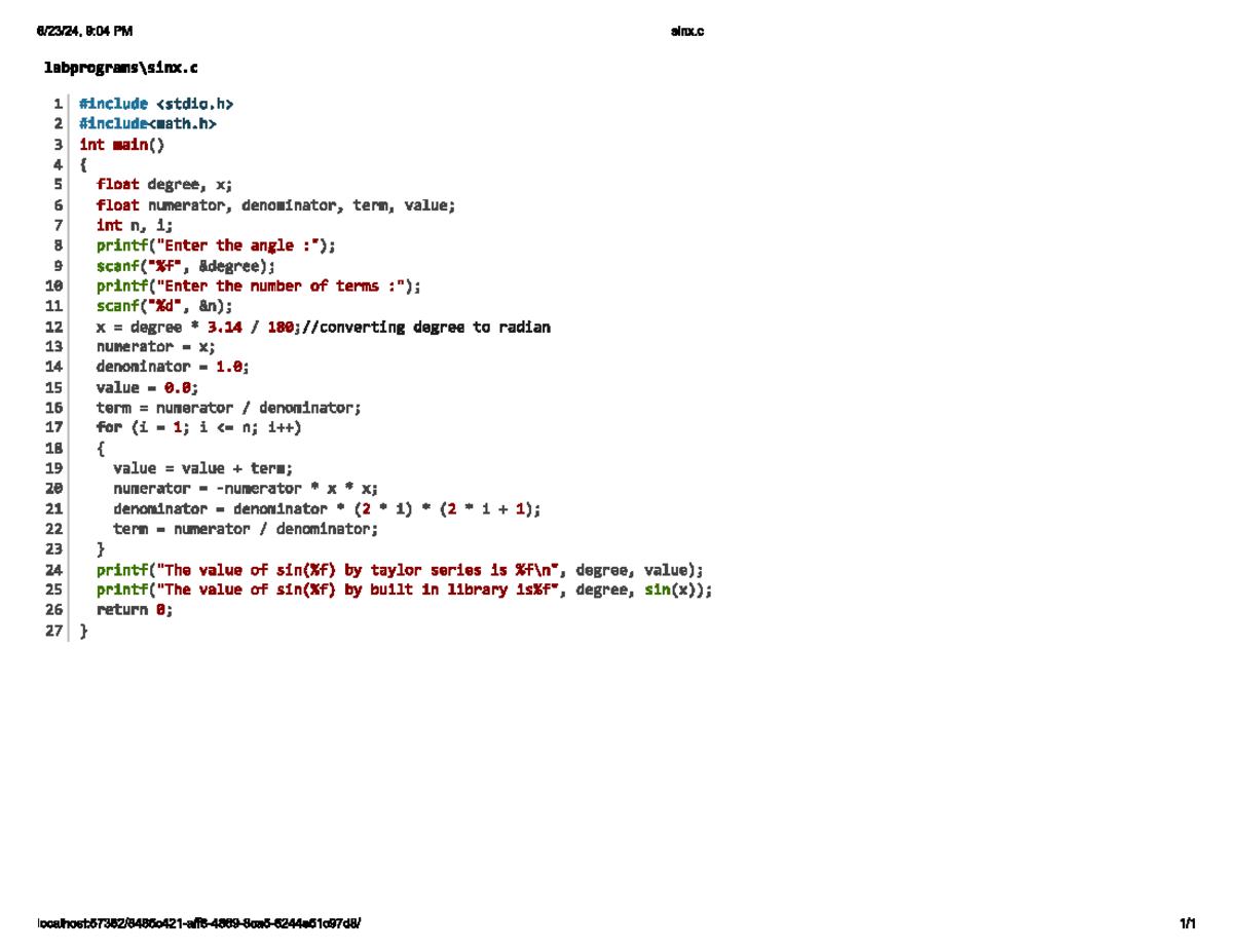 SIN X - FINDING SIN(X) VALUE USING TAYLOR SERIES - 6/23/24, 9:04 PM sinx labprograms\sinx 1 # ...