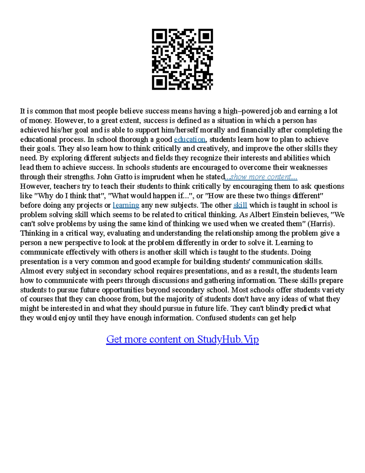 What Is School Essay - It is common that most people believe success ...