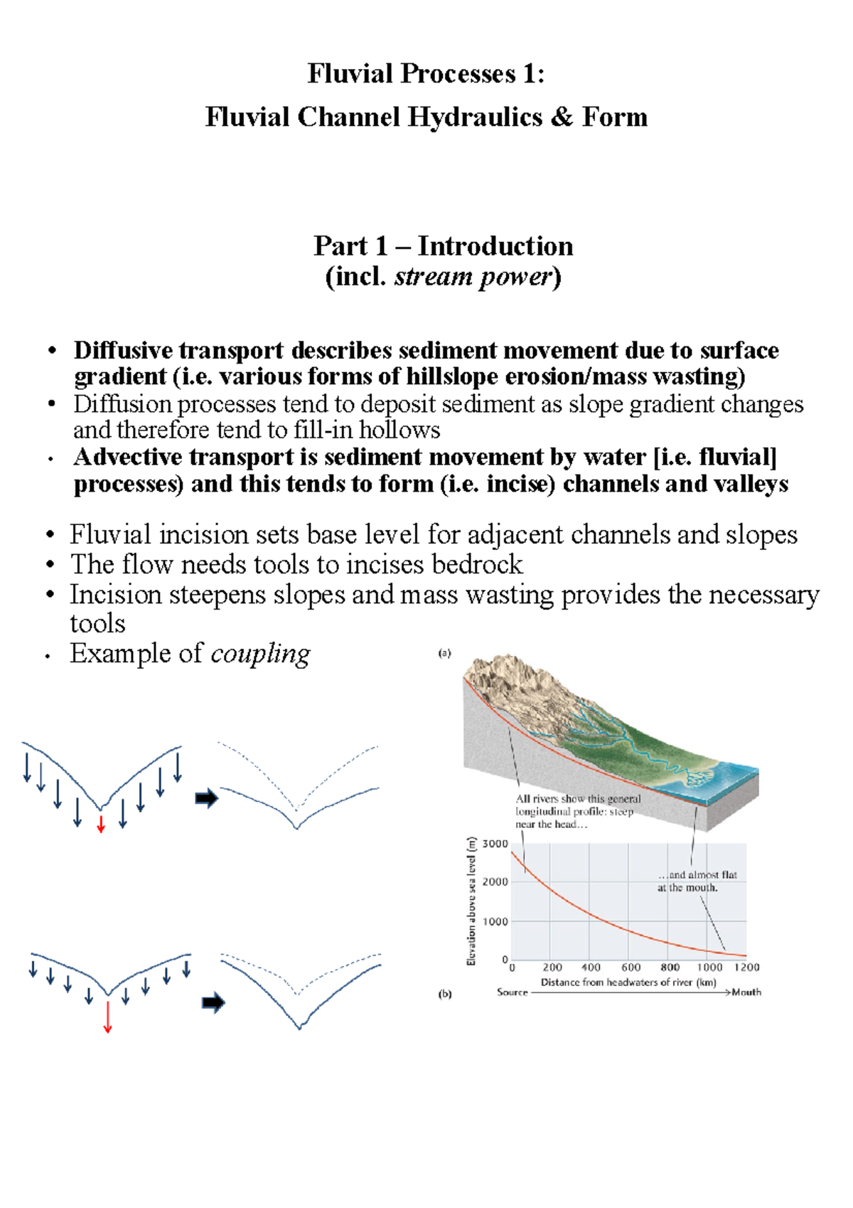 Fluvial lecture 1 - Fluvial Processes 1: Fluvial Channel Hydraulics ...
